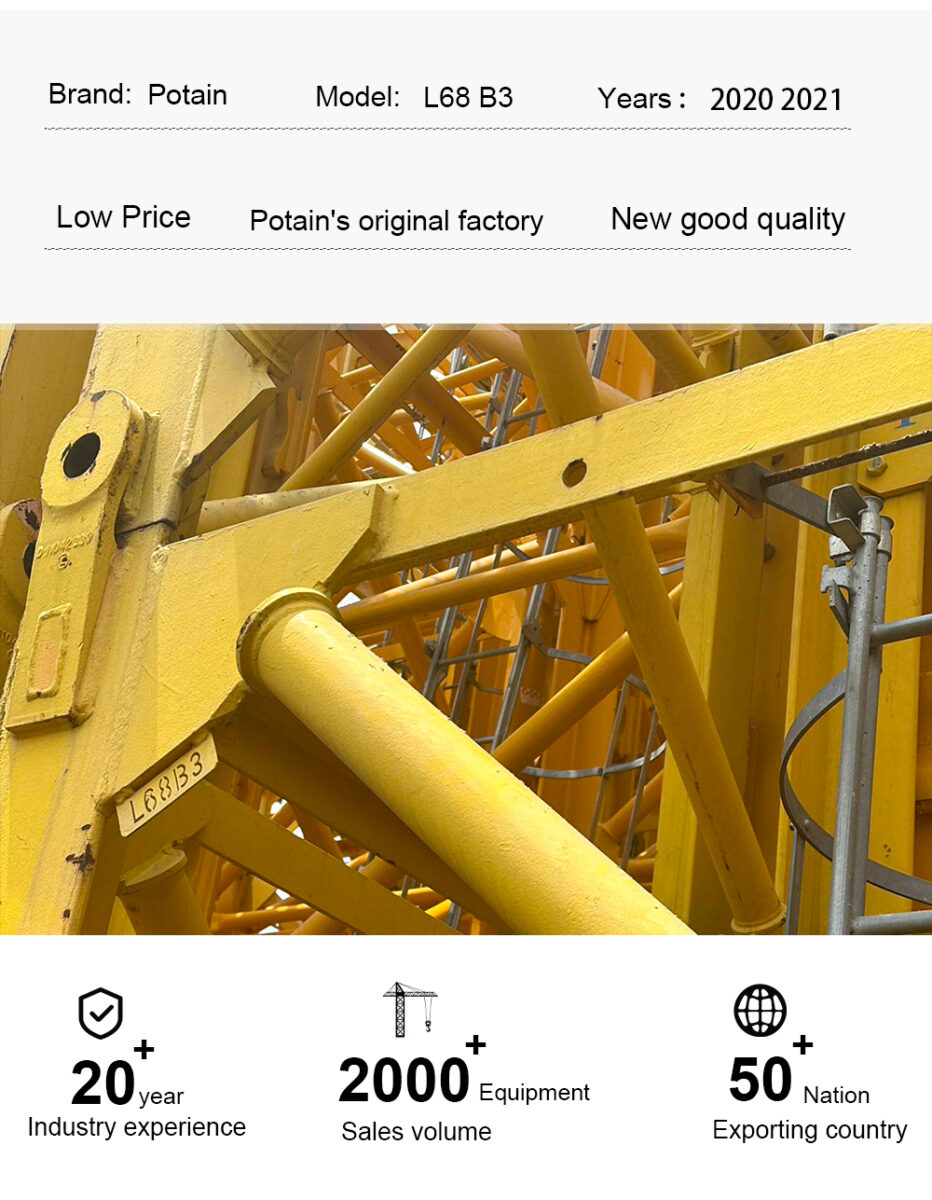 Used Potain Tower Cranes - 2020 & 2021 L68B3 & 2015 L68B3